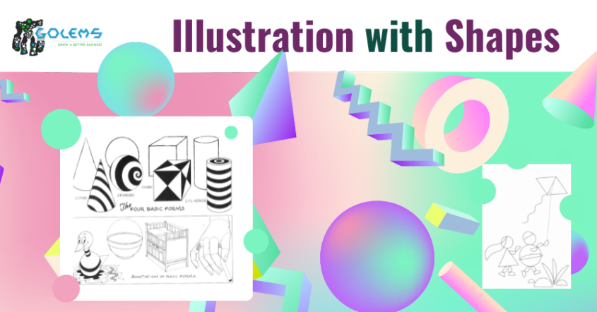 Illustration with Shapes | Golems GABB